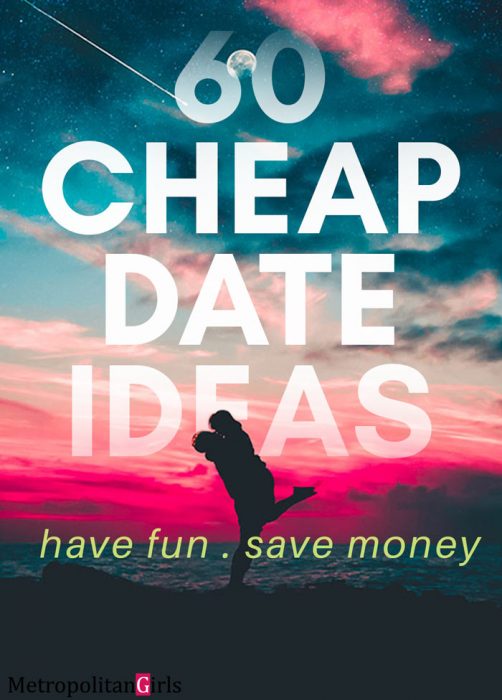 80 Cheap Date Ideas to Enjoy with Your Partner
