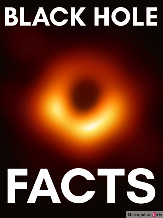 8 Interesting Facts You Didn't Know about Black Holes