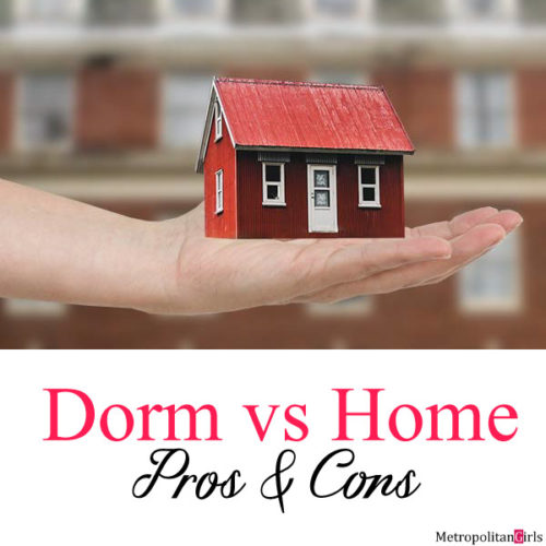Living in a Dorm vs Living at Home: Pros & Cons